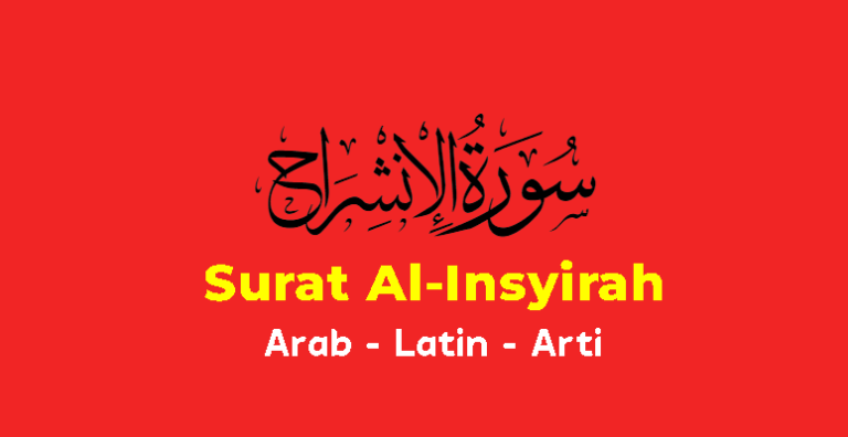 Surat Al-Insyirah (Asy-Syarh) Lengkap - Juz 'Amma